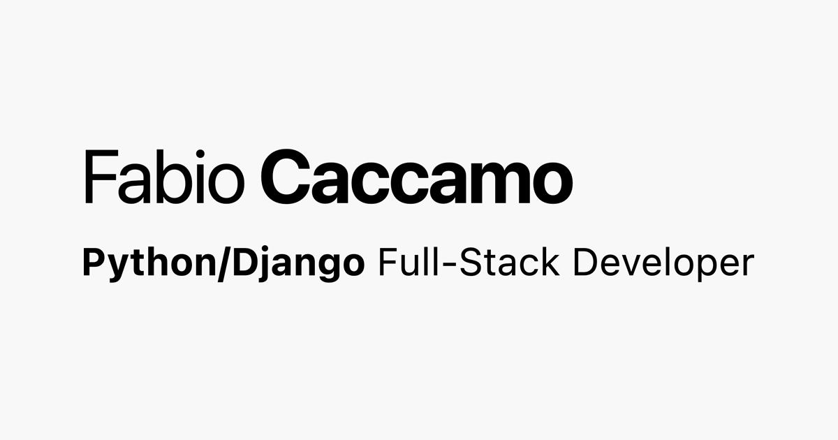 Fabio Caccamo - Python/Django full-stack developer - Torino, Italy